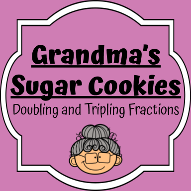 Grandma’s Sugar Cookies – Doubling and Tripling Fractions – Kelly's ...