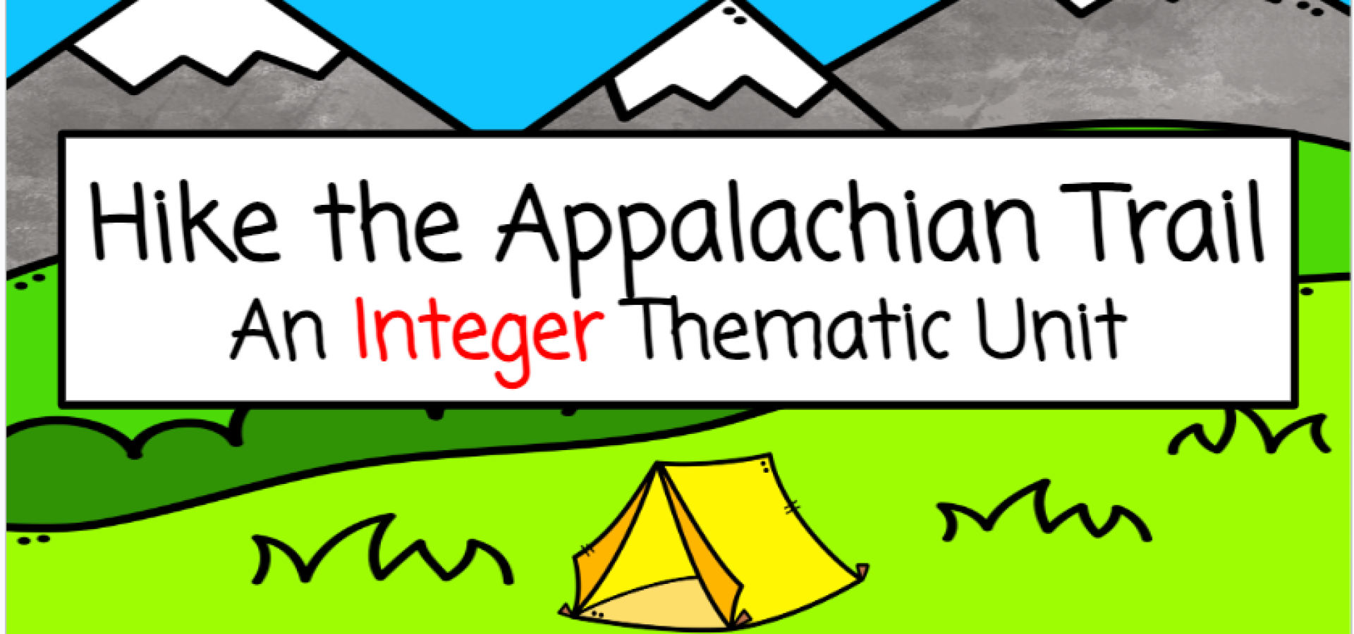 Integer Project - PBL Hike the Appalachian Trail - Kelly's Kool Lessons